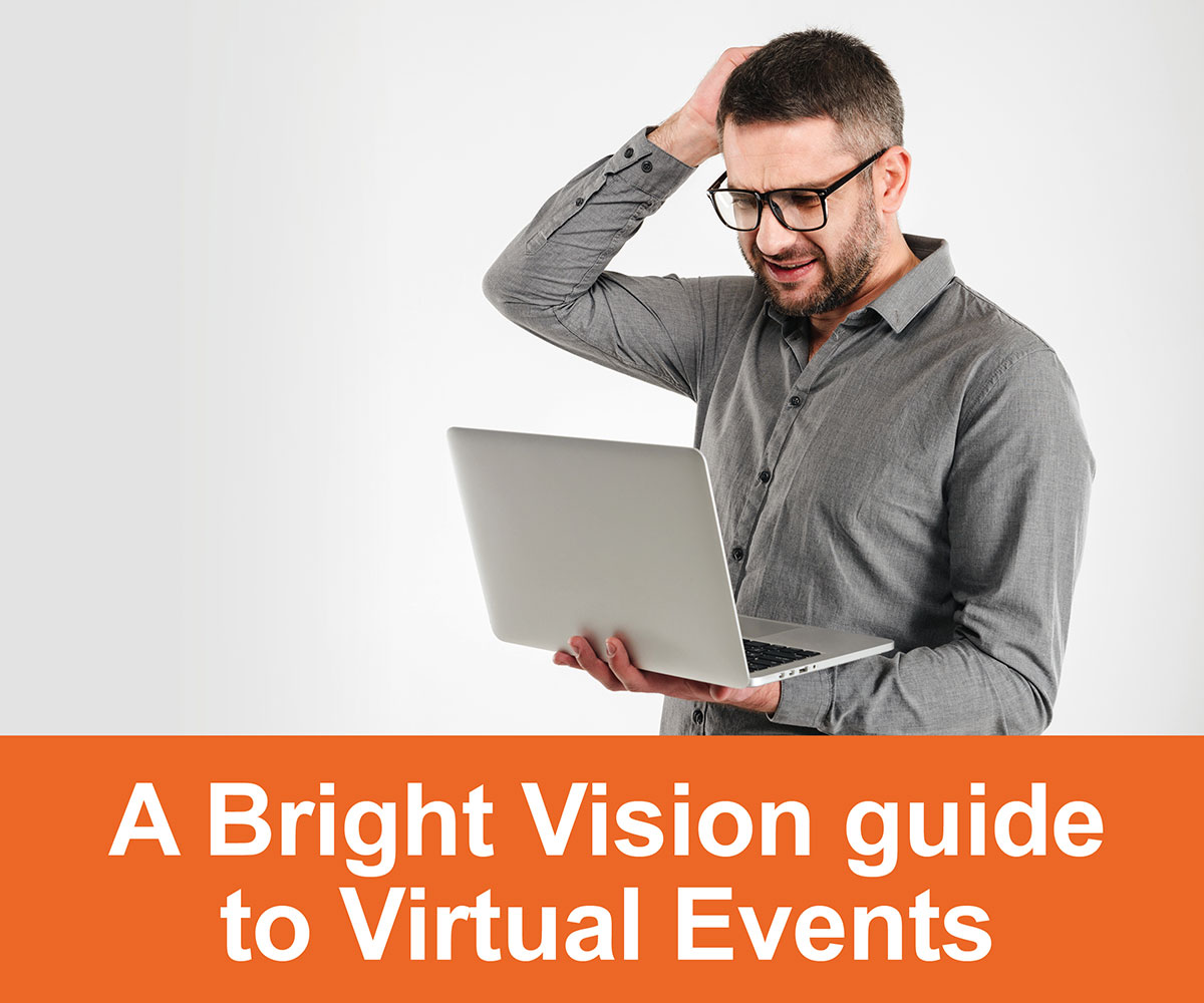 A Bright Vision Guide to Virtual Events